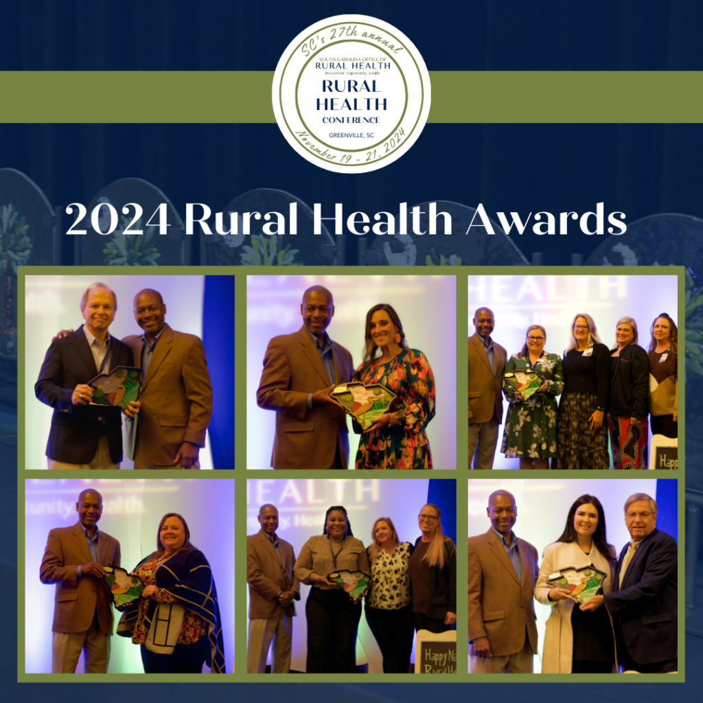 SCORH Recognizes Six Annual Award Recipients - SC Office of Rural Health